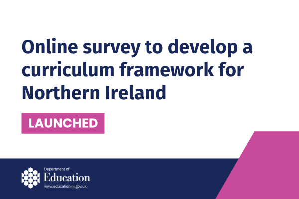 Have Your Say: Help Shape Northern Ireland’s New Curriculum Framework ...